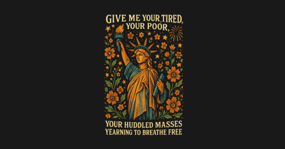 Give Me Your Tired Your Poor Statue of Liberty Poem USA - Give Me Your ...