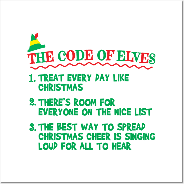 The Code of Elves - Elf Movie - Elf - Posters and Art Prints | TeePublic