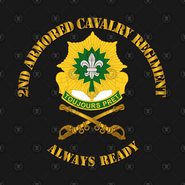 2nd Armored Cavalry Regiment DUI - Always Ready - 2nd Armored Cavalry ...