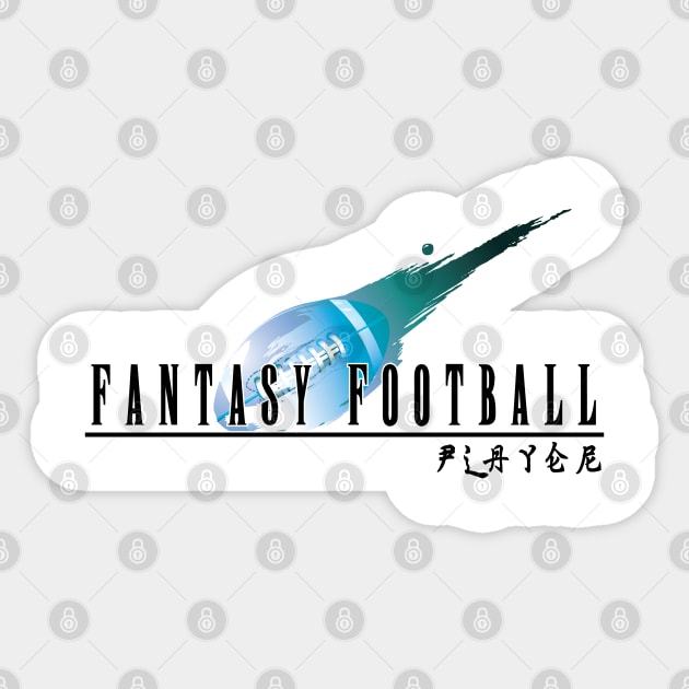 Fantasy Football Player - Fantasy - Sticker | TeePublic