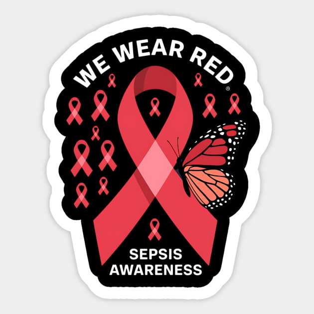 We Wear Red Sepsis Awareness Ribbon - We Wear Red Sepsis Awareness ...