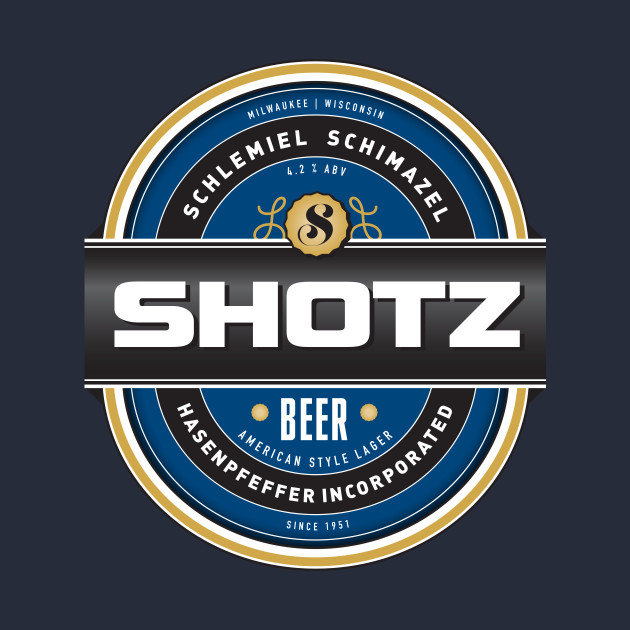 Shotz Brewery - Laverne And Shirley - T-Shirt | TeePublic
