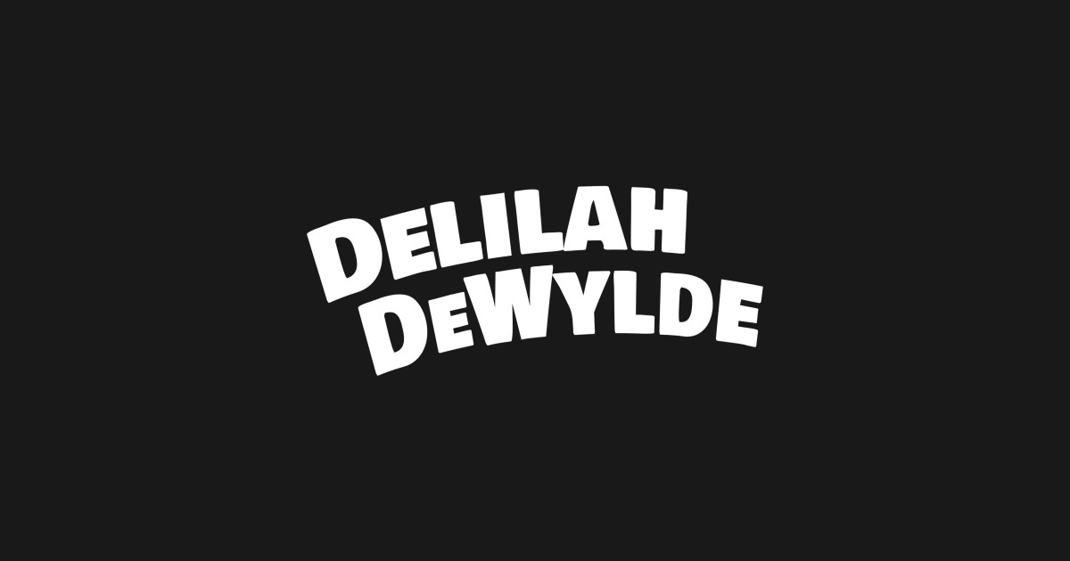 Classic Delilah logo! - Delilah Dewylde - T-Shirt | TeePublic