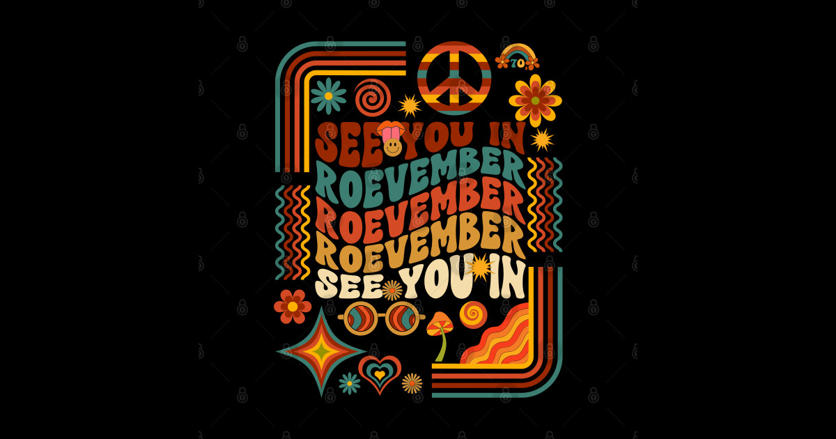 See You in Roevember - Roe V Wade 1973 - Sticker | TeePublic