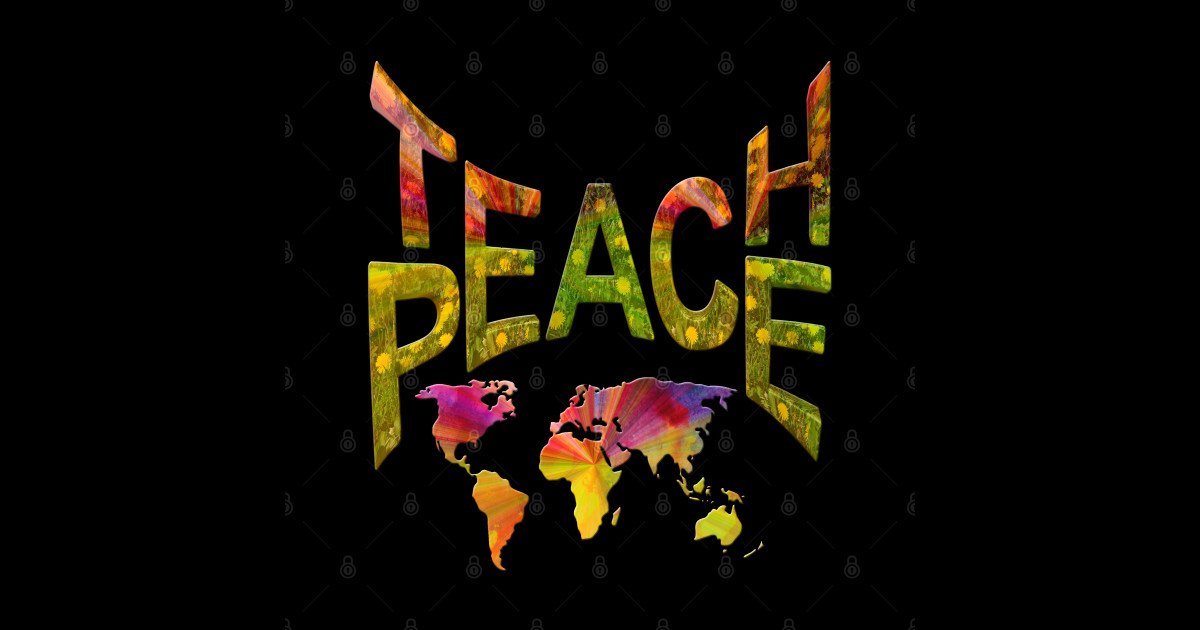Teach Peace - Global Peace Treaty - Sticker | TeePublic