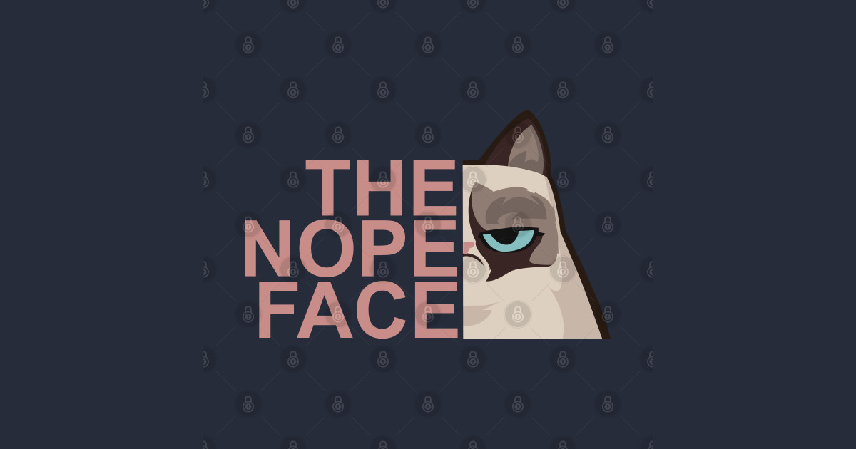 The Nope Face - Funnytee - T-Shirt | TeePublic
