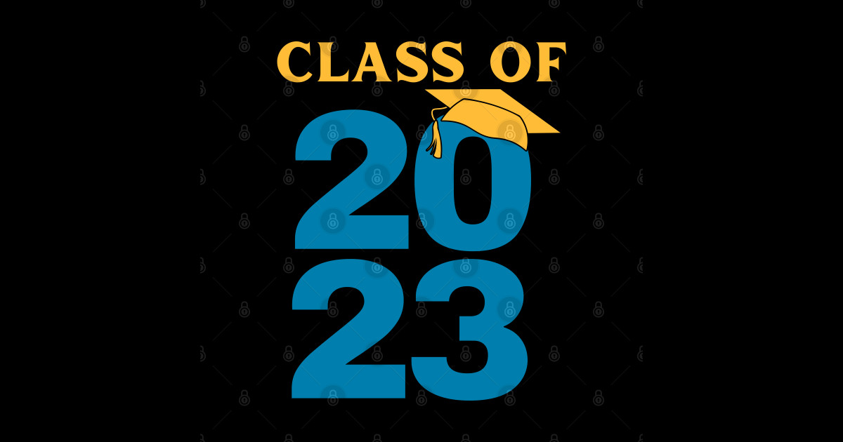 Class of 2023 - Class Of 2023 Graduation - Sticker | TeePublic