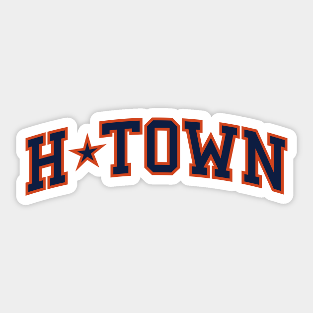 H-Town Baseball - Houston Astros - Sticker | TeePublic