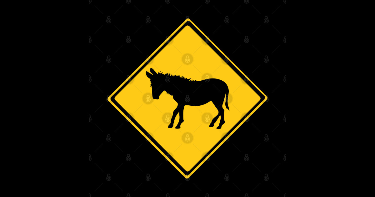 Donkey Warning Sign - Donkey Gift - Sticker | TeePublic