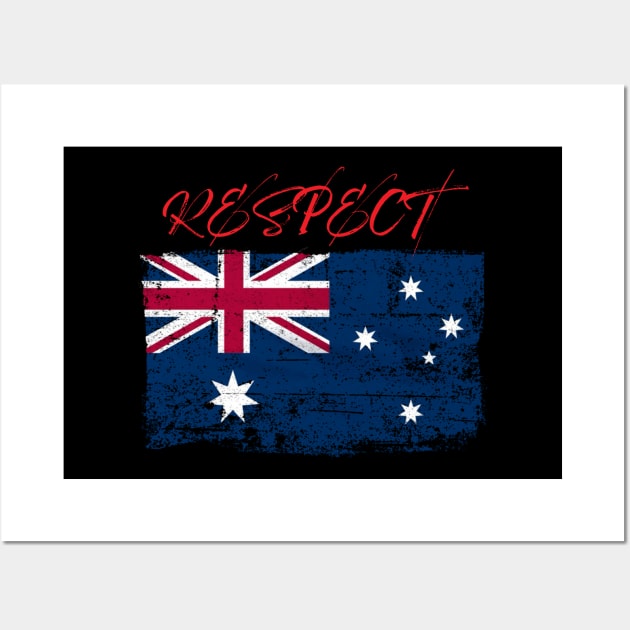 Respect with the Australian worn Flag - Australian - Posters and Art ...