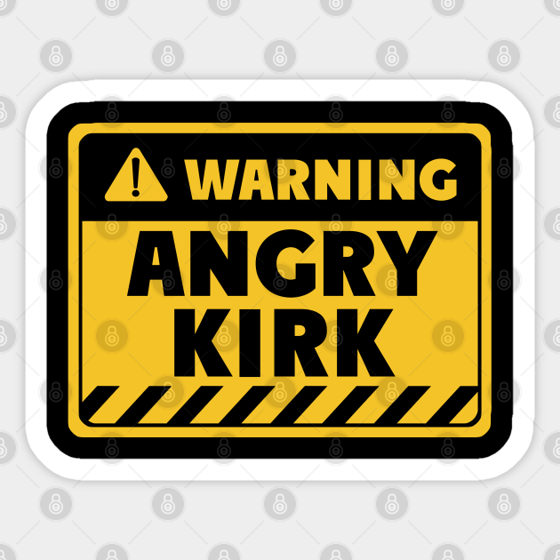 Angry Kirk - Kirk - Sticker | TeePublic