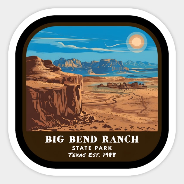 Big Bend Ranch State Park (Texas State Park) - Big Bend Ranch - Sticker ...