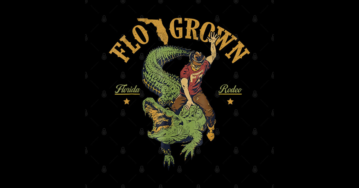 Flo Grown Florida Grown Rodeo Alligator Rider Southern - Florida - Pin ...