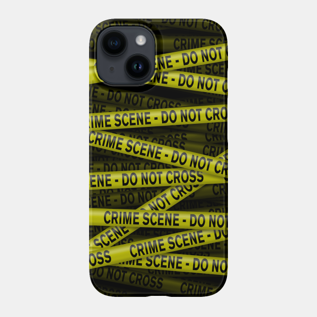 Crime Scene - Police - Phone Case | TeePublic