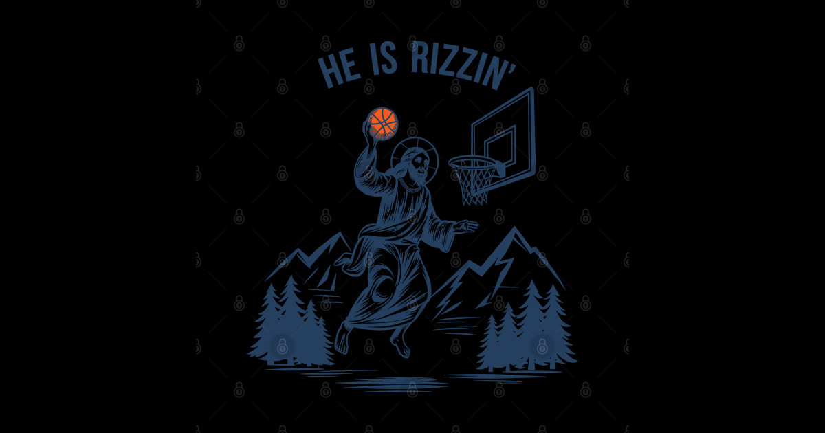 He Is Rizzin Funny Jesus Basketball Meme Retro Easter - He Is Rizzin ...
