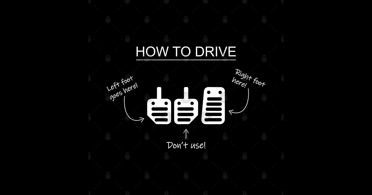 HOW TO DRIVE - Car - Sticker | TeePublic