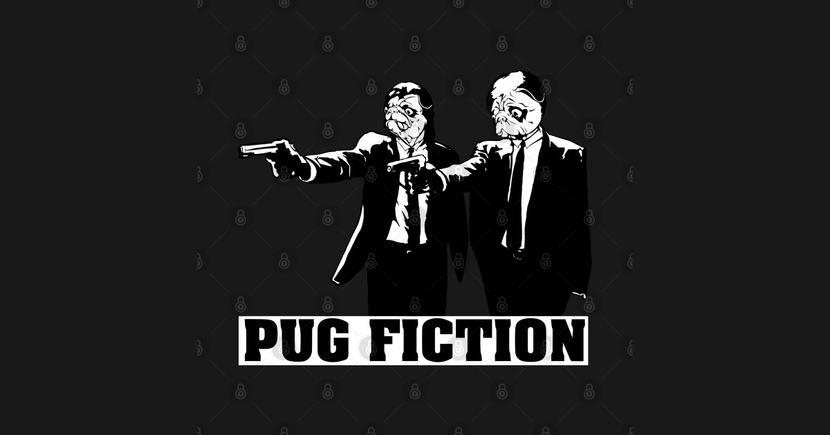 Pug Fiction - Pug Fiction - T-Shirt | TeePublic