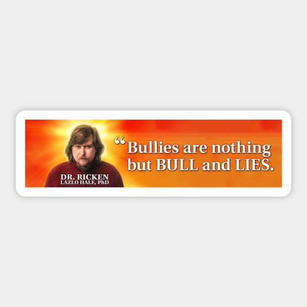 Dr. Ricken Lazlo Hale quote 2 - STICKER - Severance - Sticker | TeePublic