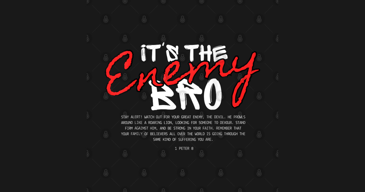 It'S The Enemy Bro - Enemy Bro - T-Shirt | TeePublic