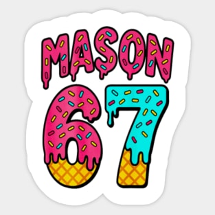 Mason 67 Ice Cream Meme Six Seven Stickers for Sale | TeePublic