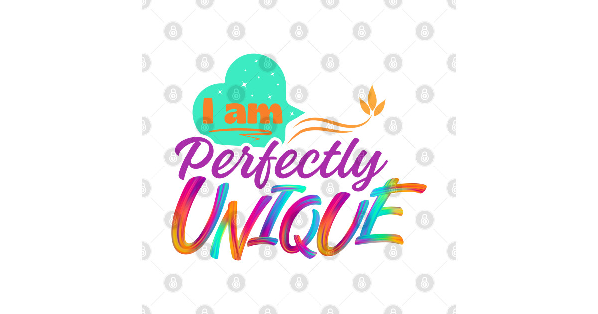 I am perfectly unique self love design for hoodies, t-shirts, mugs and ...