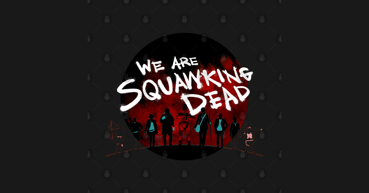 Refreshed TWD 11C ART - Squawking Dead - T-Shirt | TeePublic