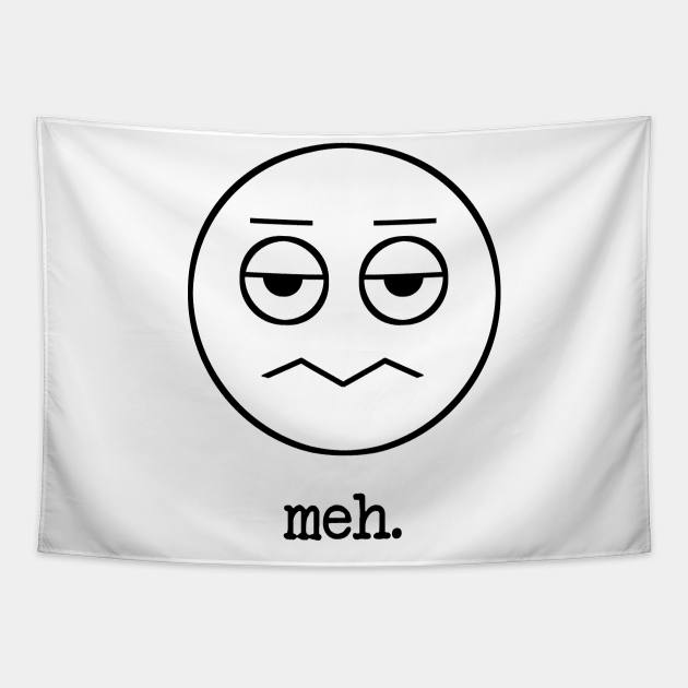 Meh. Emoticon - Meh Emoticon - Tapestry | TeePublic