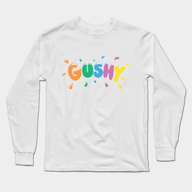 Gushy - Wap - Long Sleeve T-Shirt | TeePublic