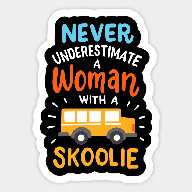 Skoolie School Bus Skoolie Owner - Skoolie - Sticker | TeePublic