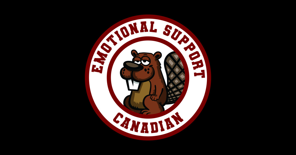 Emotional Support Canadian - Canada - Sticker | TeePublic