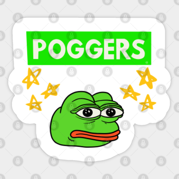 Pog Frog - Poggers - Sticker | TeePublic