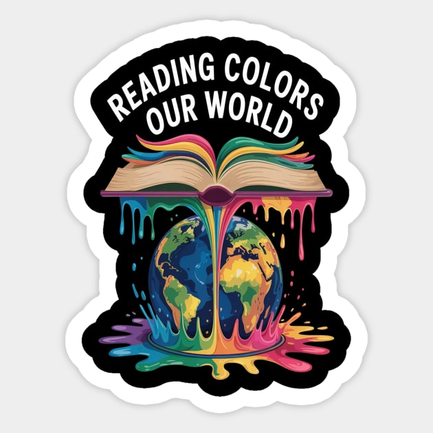READING COLORS OUR WORLD - Reading Colors Our World - Sticker | TeePublic