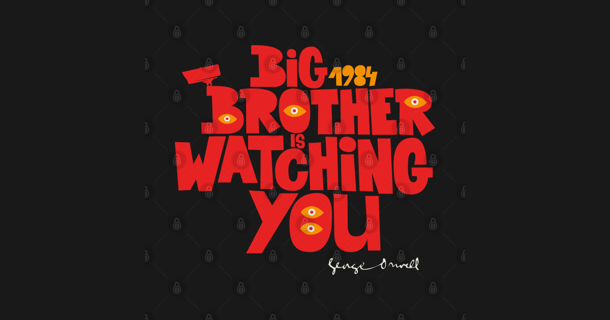 Orwellian Tribute - „Big Brother is Watching You“ - Dystopian Art ...