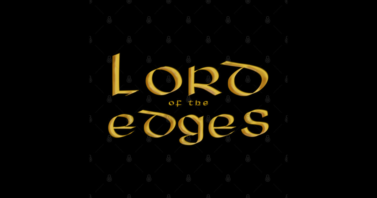 Lord of the Edges - Edge Lord Meme Warrior - Edge Lord - Sticker ...