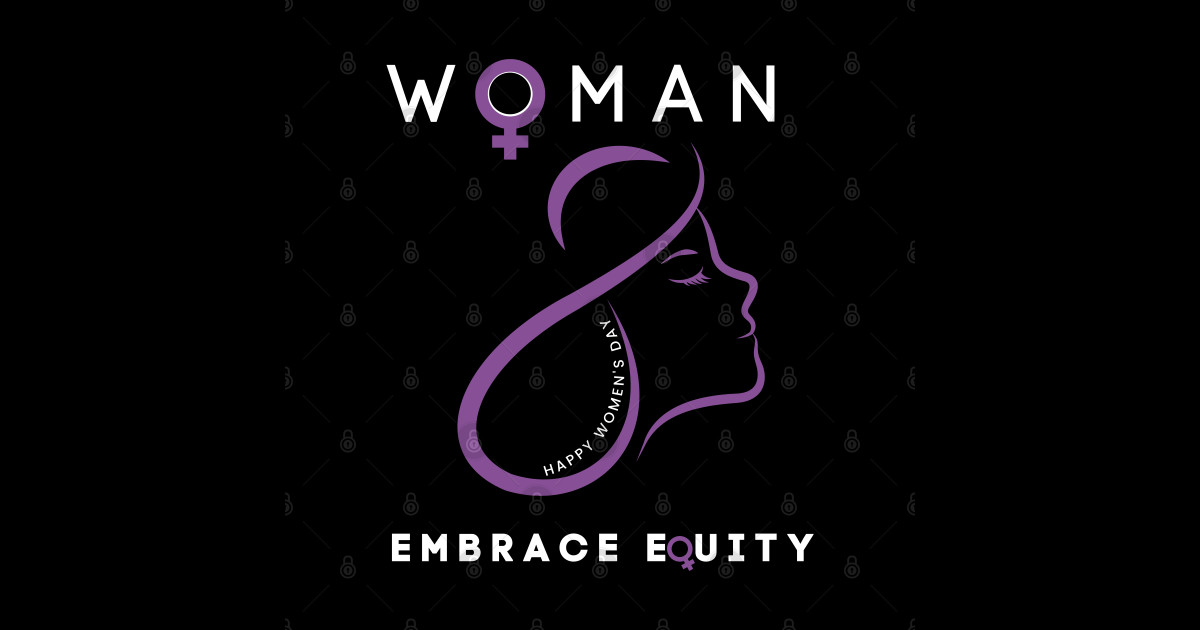 HAPPY WOMEN'S DAY EMBRACE EQUITY - Womens Day Embrace Equity - Sticker ...