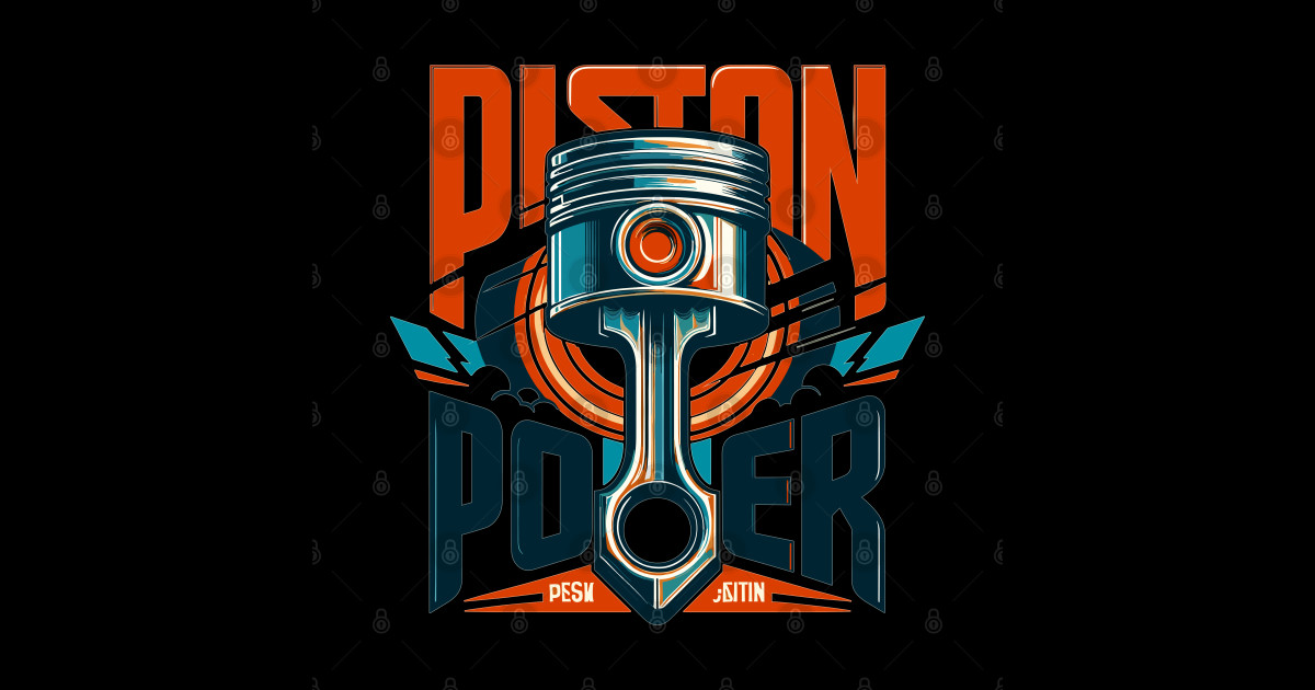 Piston - Piston - Sticker | TeePublic