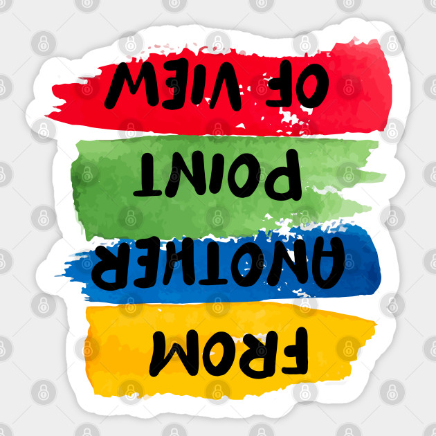 from another point of view - From Another Point Of View - Sticker ...