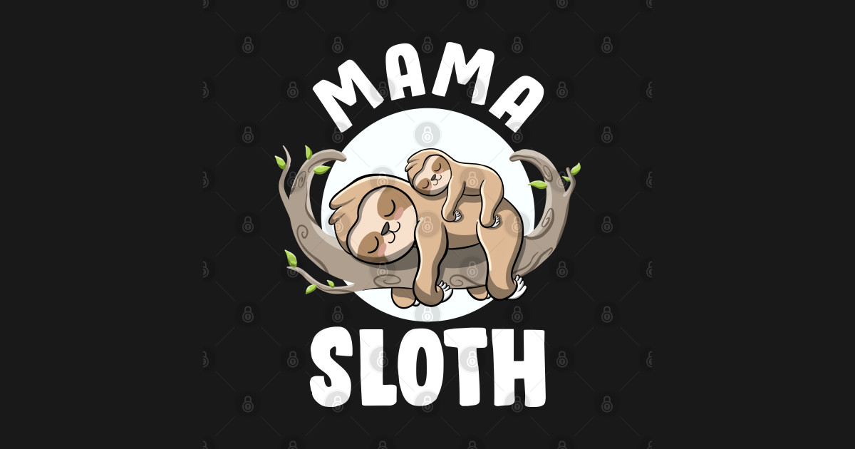 Mama Sloth Cute Pregnancy Announcement Mom to be Sloth Mama - Mama ...