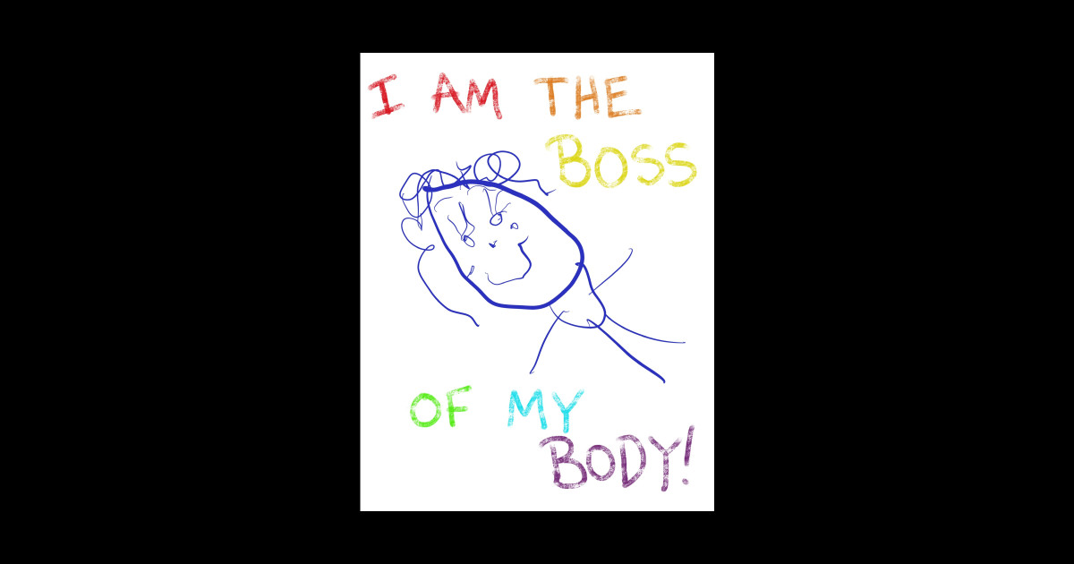 I Am The Boss of My Body by Alexandra - Pro Choice - Sticker | TeePublic