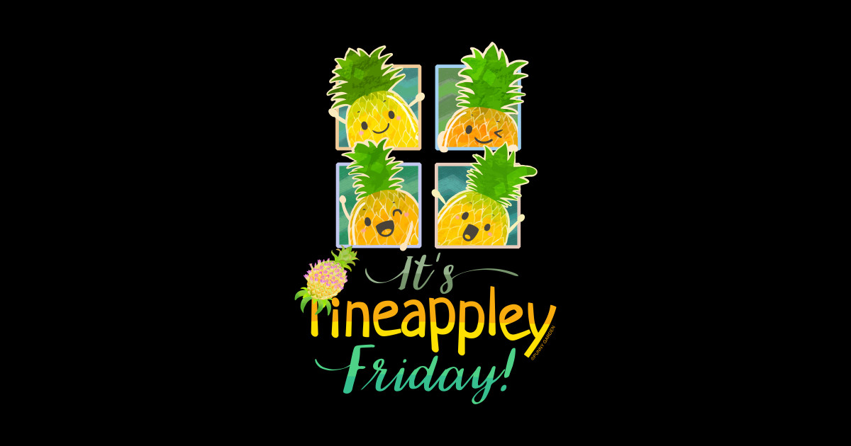 It's Pineappley Friday - Punny Garden - Pineapple Pun - Sticker | TeePublic