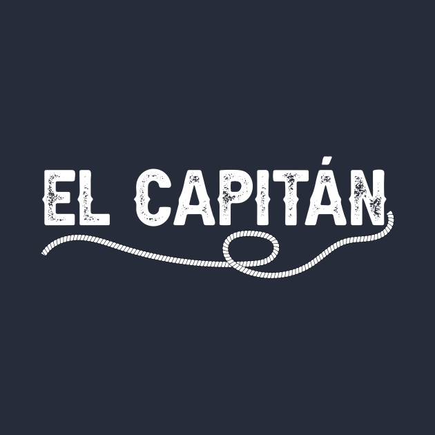 El Capitan Simple Text Based Design - Captain - T-Shirt | TeePublic El Capitan Simple Text Based Design - Captain - T-Shirt | TeePublic