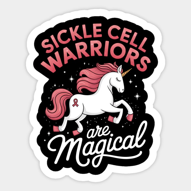 Sickle Cell Warriors Are Magical Sickle Cell Awareness - Sickle Cell ...