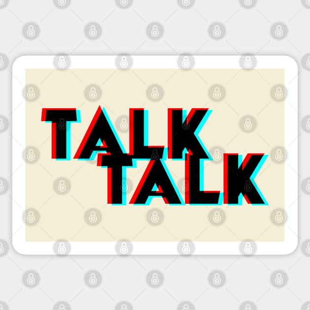 Talk Talk Band Glitch // Fanmade - Talk Talk - Sticker | TeePublic