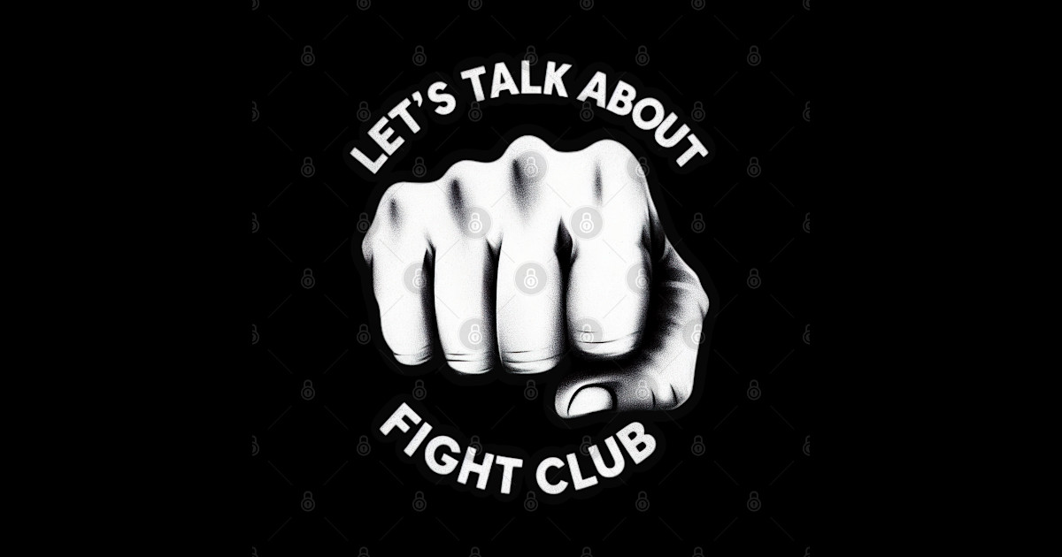 Let’s talk about fight club - Fight - Sticker | TeePublic