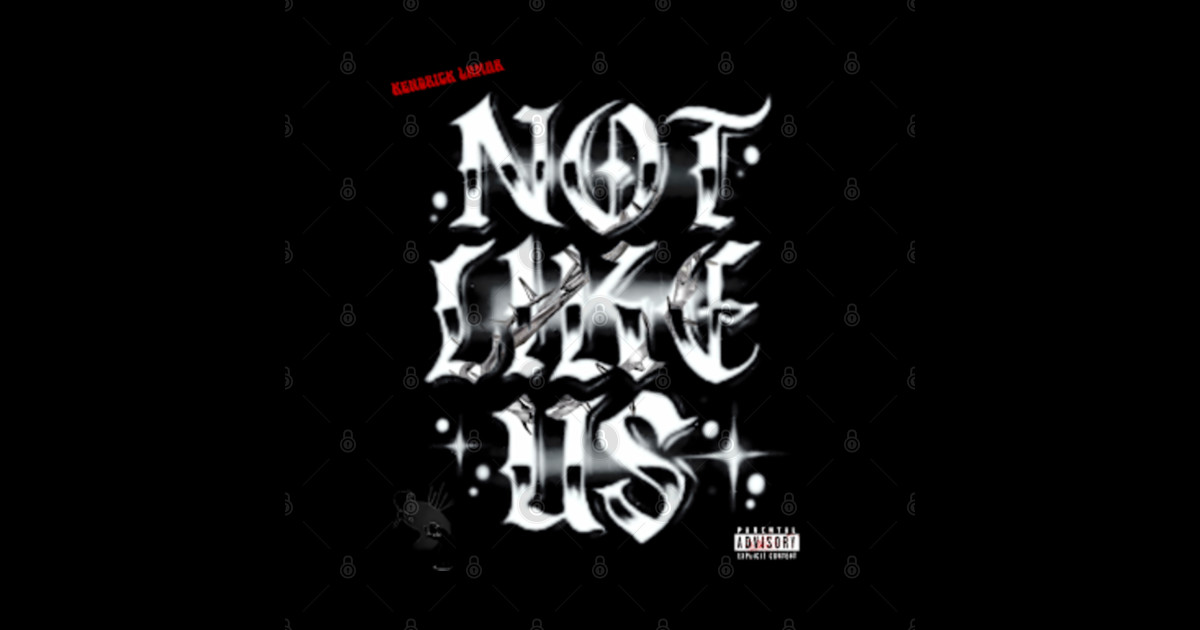 Not like us. - Kendrick Lamar - Sticker | TeePublic
