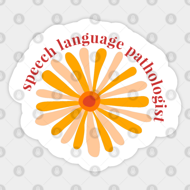 Speech Language Pathologist - Slp - Sticker | TeePublic