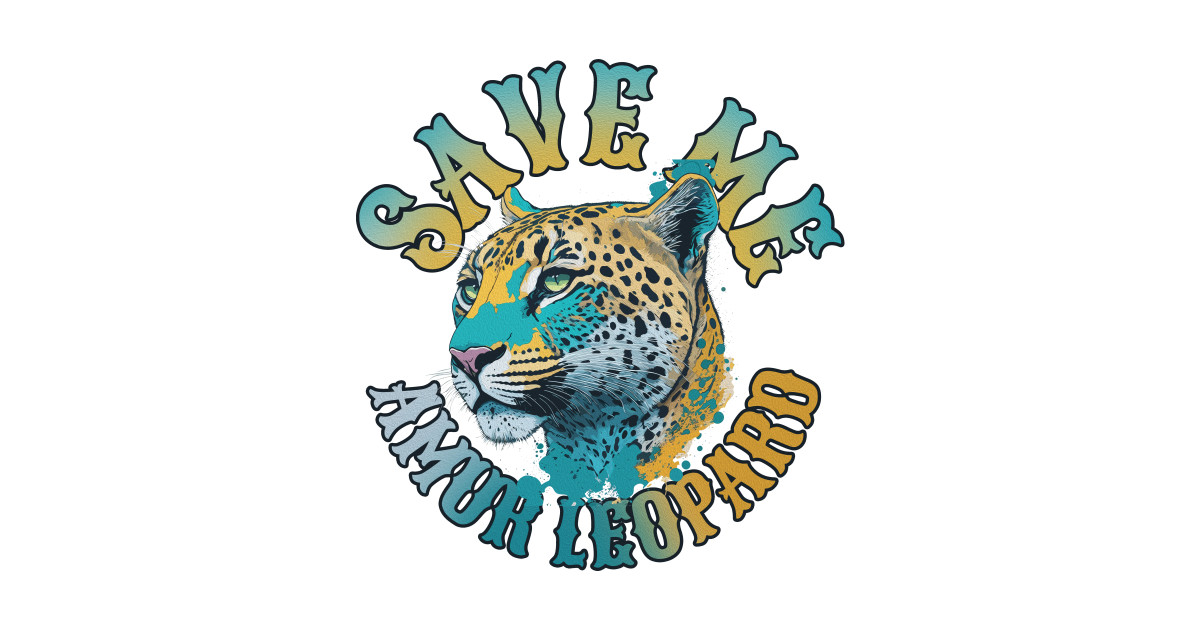 Save the Amur Leopard Design - Amur Leopard Wildlife Tiger - T-Shirt ...