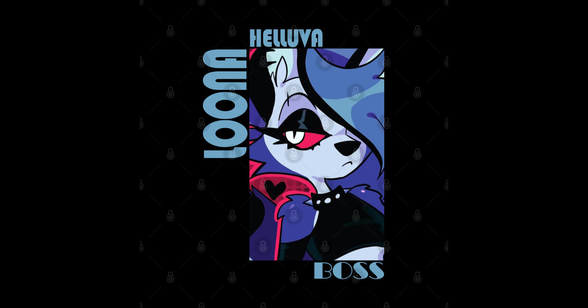 Helluva Boss Loona - Helluva Boss - Posters and Art Prints | TeePublic