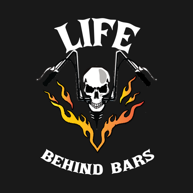 Life behind bars - Biker - T-Shirt | TeePublic