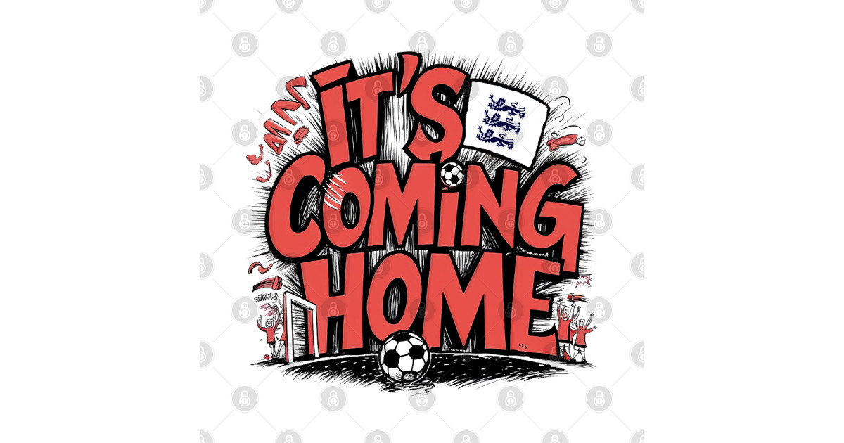 it's coming home - euro england 2024 - Its Coming Home Euro England 2024 - T-Shirt | TeePublic